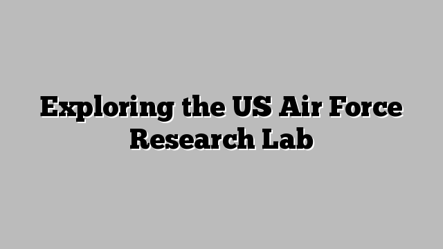 Exploring the US Air Force Research Lab - Aerofleets